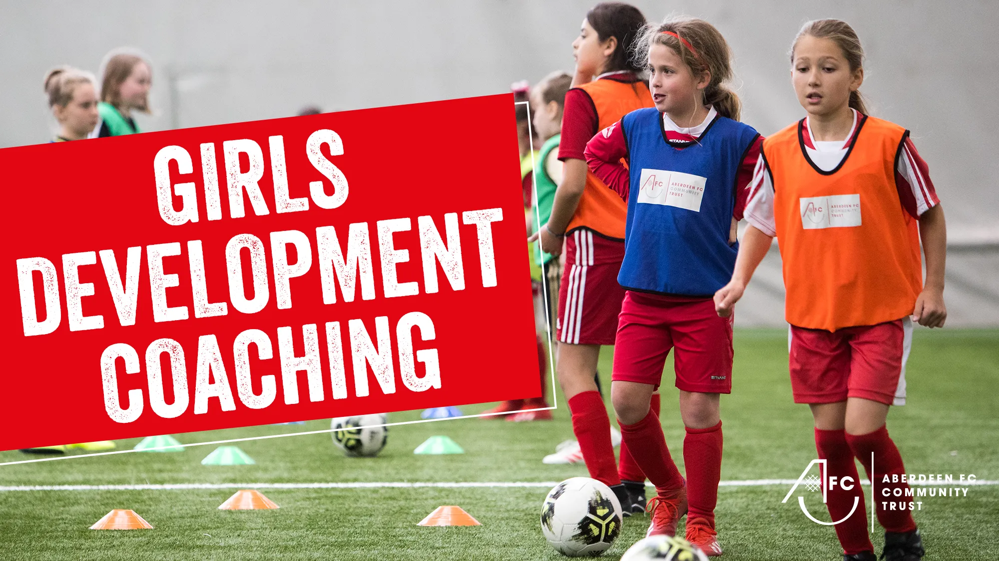 Aberdeen FC - Girls Development Centre