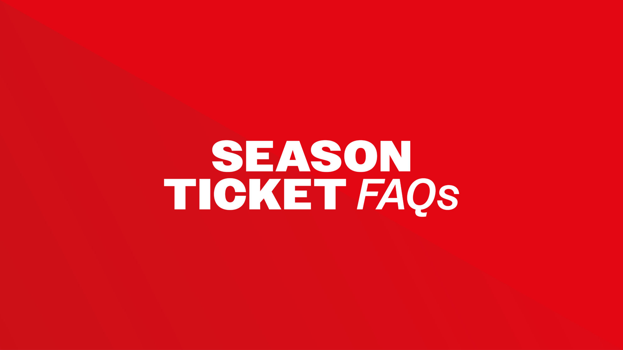 Aberdeen FC - Season Ticket FAQs