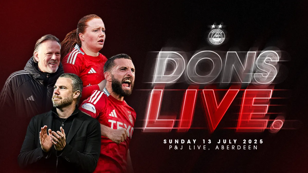 Aberdeen FC - Dons LIVE! 2025