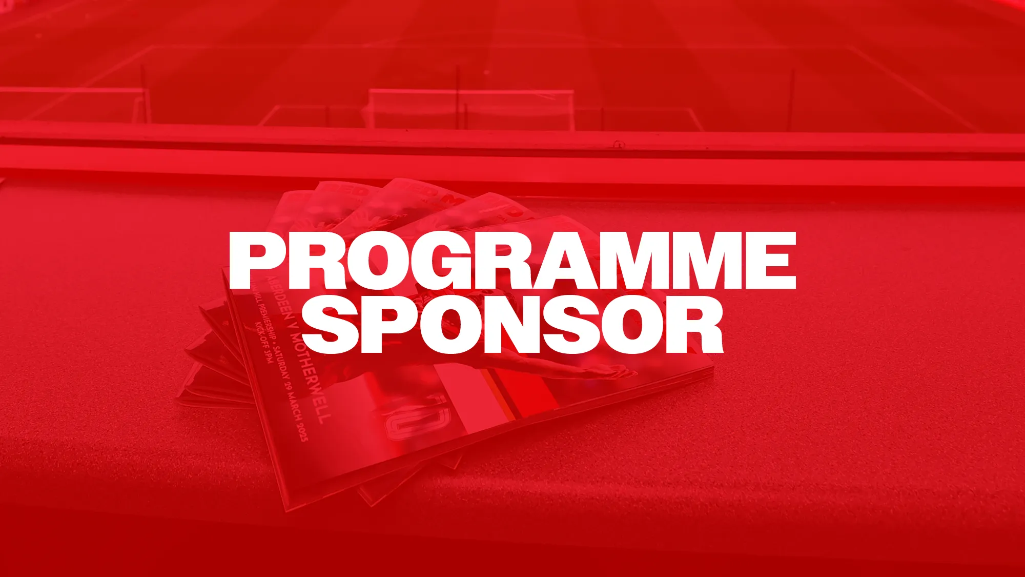 Aberdeen FC - Programme Sponsor